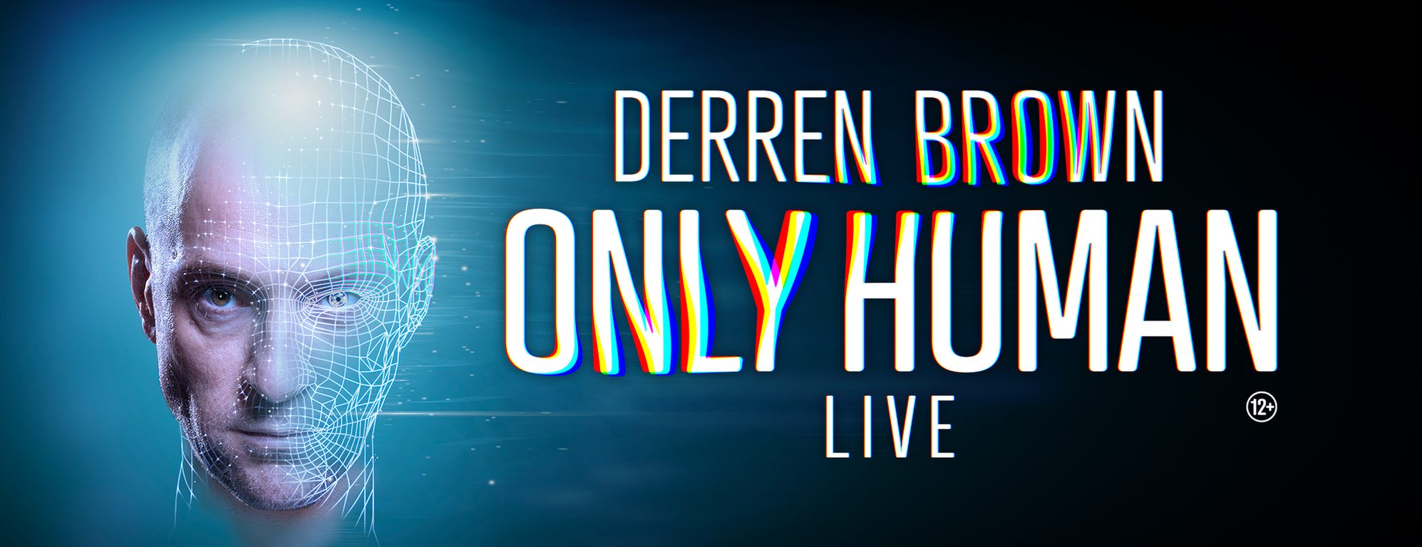 Derren Brown’s brand-new stage show, Only Human, coming to Theatre ...