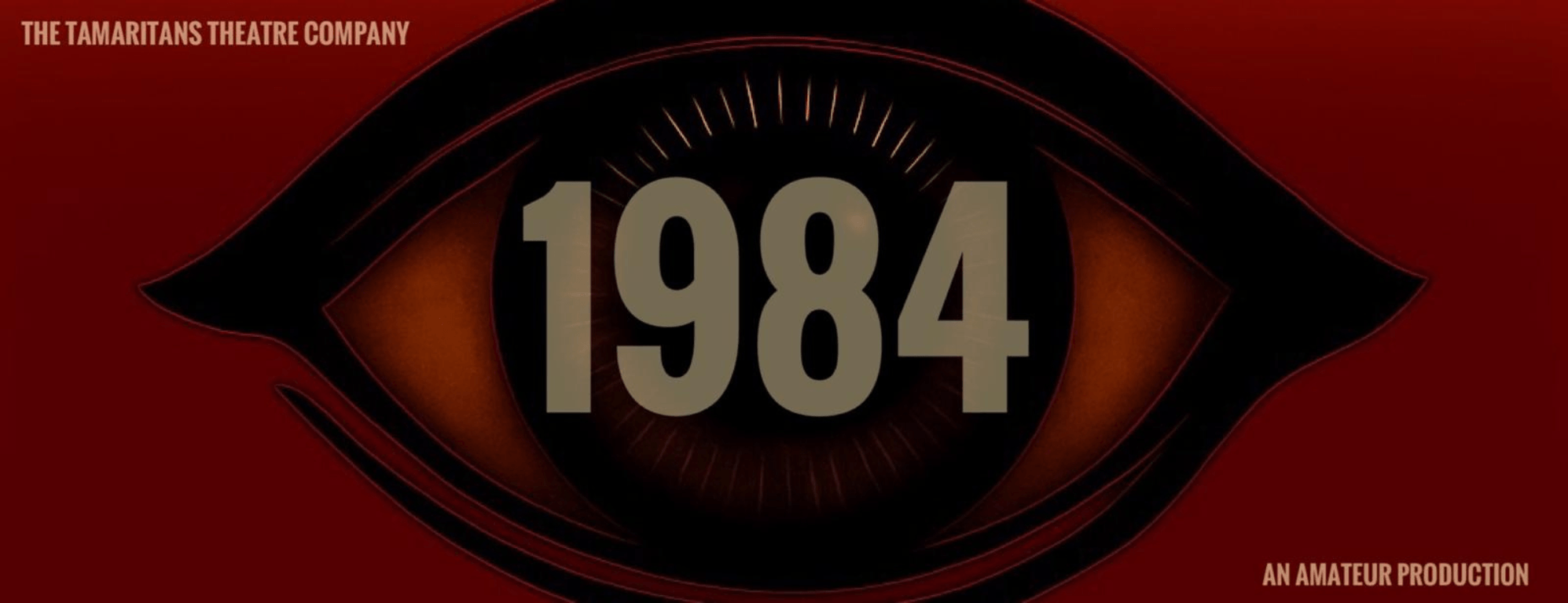 Amateur Production: 1984 | Theatre Royal Plymouth